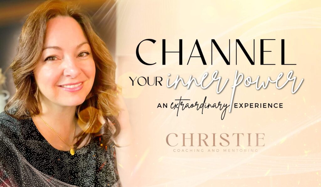 Christie Sondergaard - Channel Your Inner Power